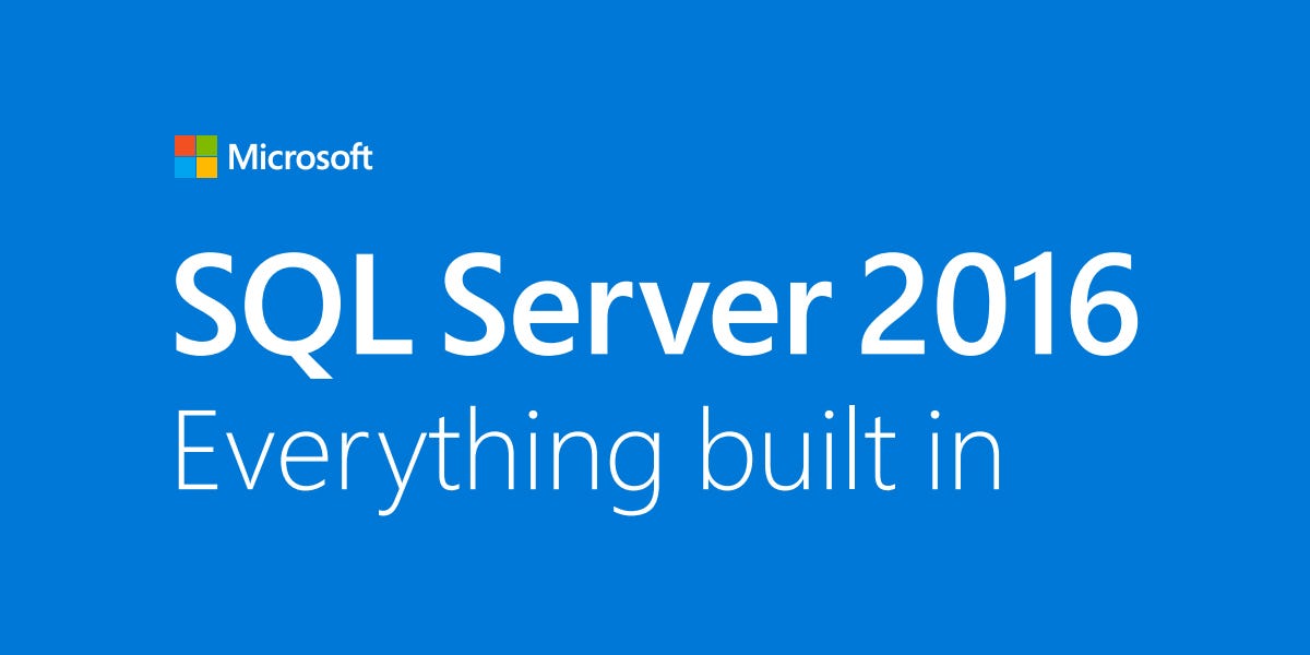 SQL Server 2016 — Everything built in | by CodeBangkok | Medium