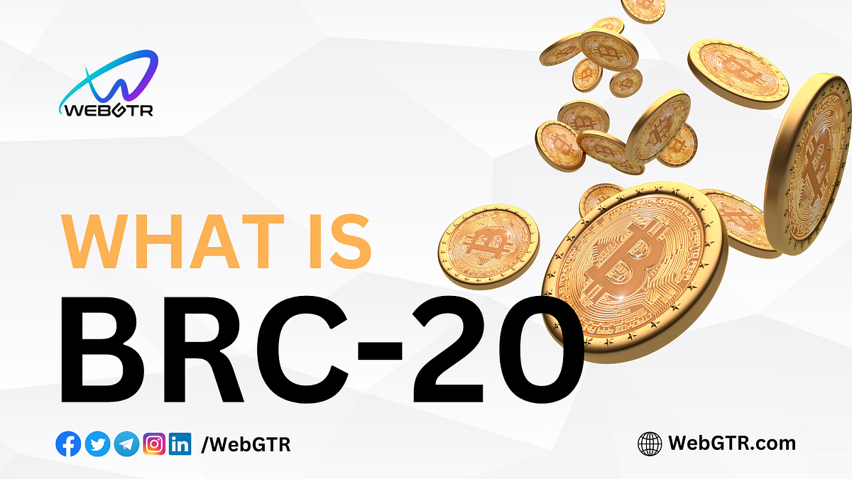 What are BRC20 tokens?. The BRC-20, which is often referred to… | by WebGTR | Medium