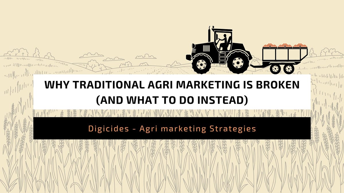 Why Agri Marketing Needs a Digital Upgrade Today | Medium