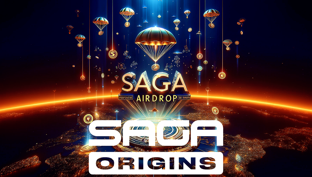 How to Get Saga $SAGA Airdrop — Claiming Guide! | by Sollock | Apr, 2024 | Medium