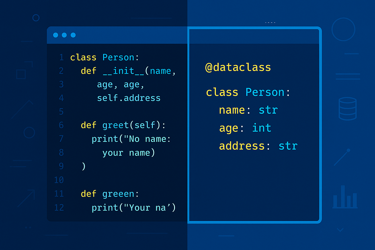Using dataclass to Halve Your Python Boilerplate | by Nikulsinh Rajput | Sep, 2025 | Medium