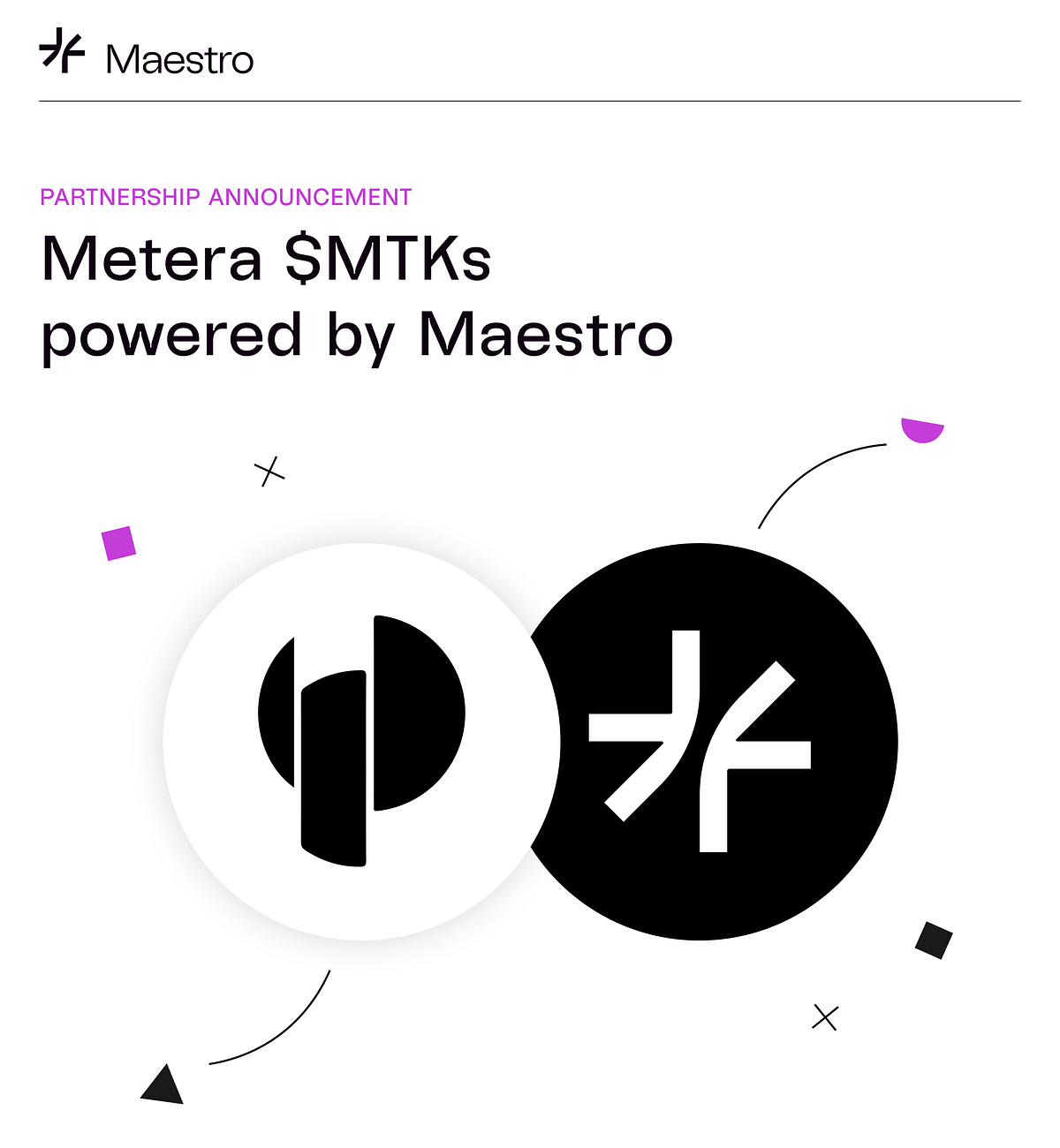 Metera and GoMaestro partner to build price API ! | by Metera Protocol ...