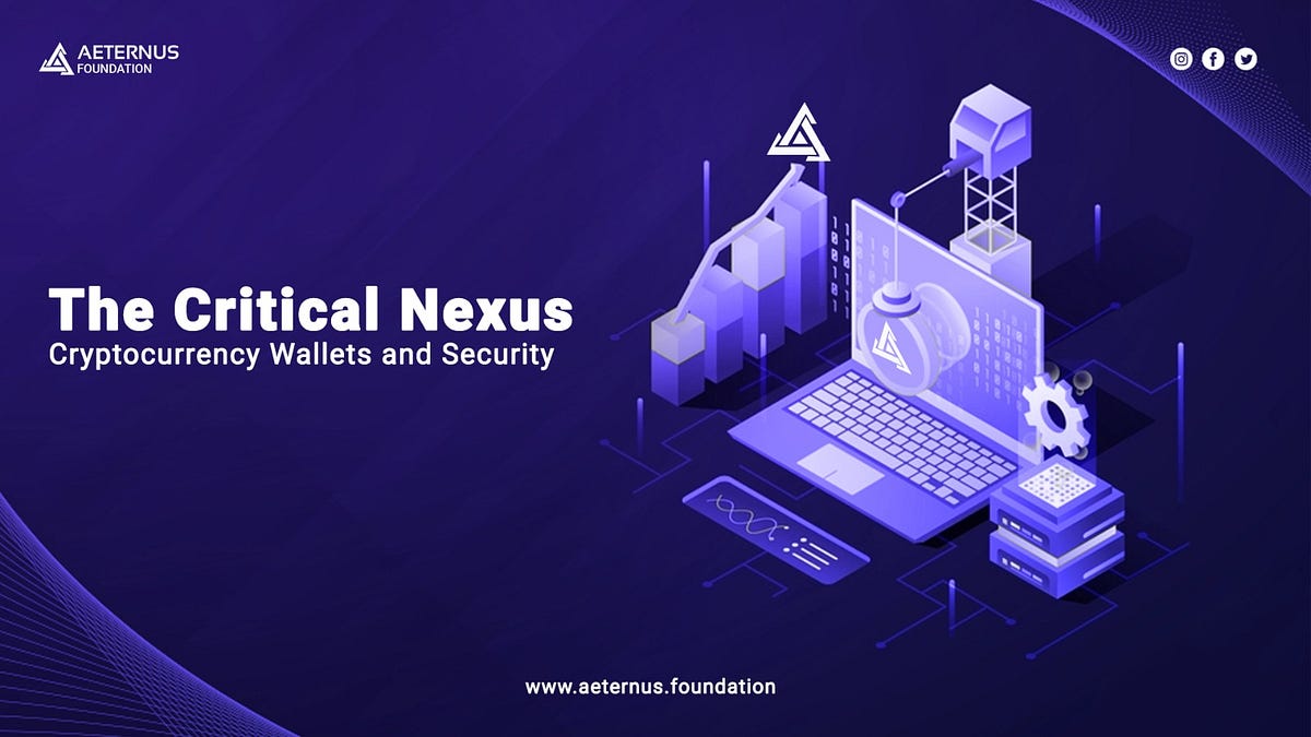 The Critical Nexus: Cryptocurrency Wallets and Security | by ...