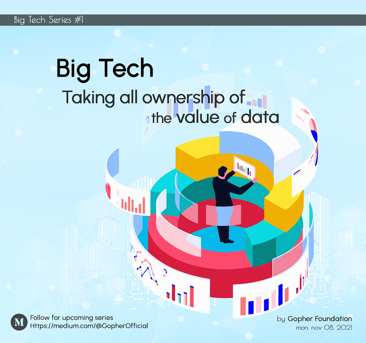 Big Tech — Taking all ownership of the value of data [Series 1] | by ...