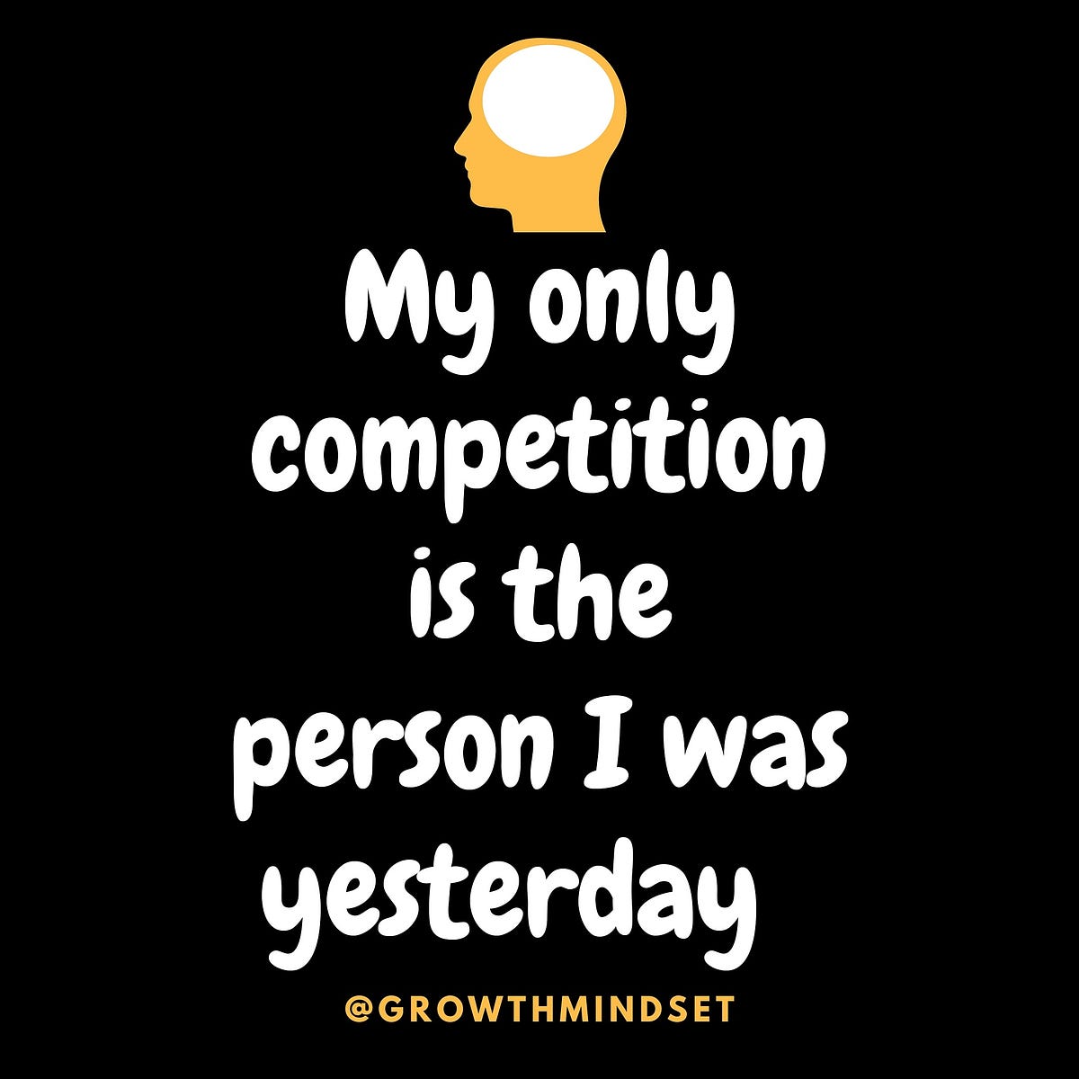 Your Only competition is You…!. Too often people start comparing their ...