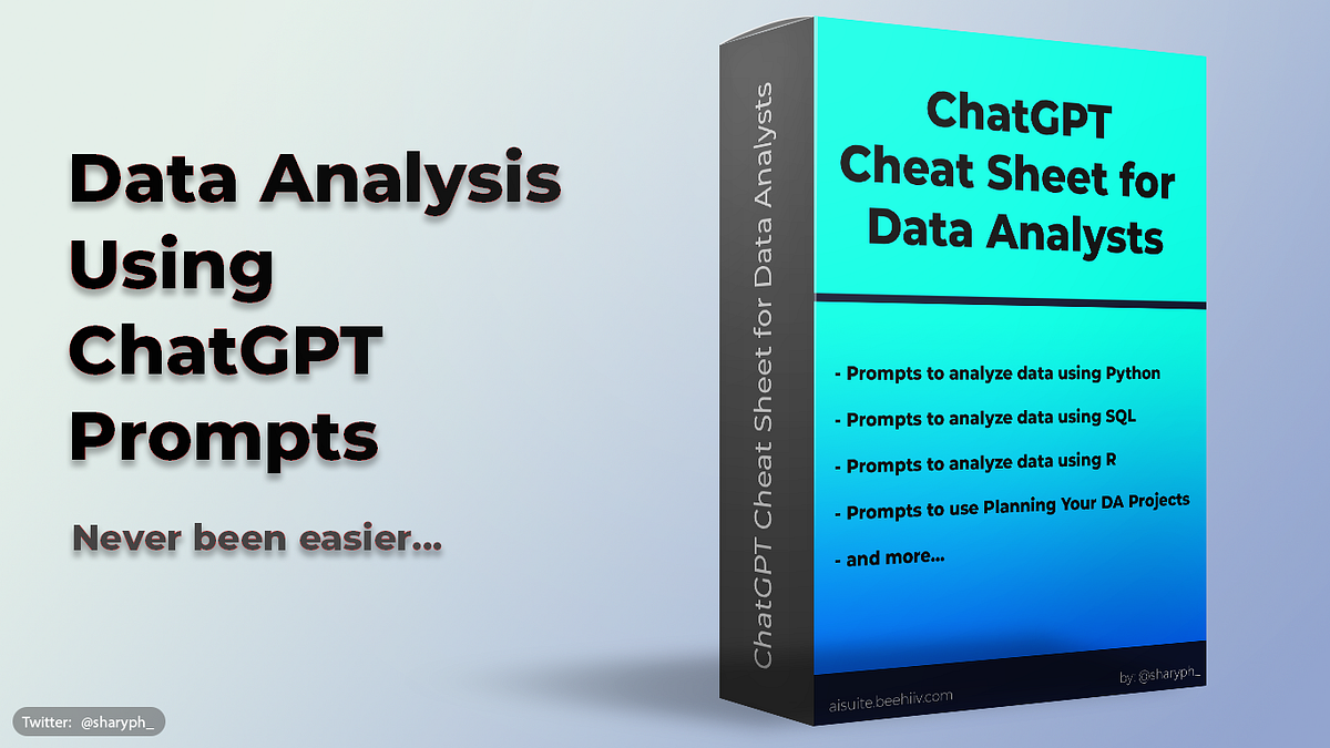 Streamline Your Data Analysis Process with ChatGPT’s Expert Prompts for SQL, Python, R, and More ...