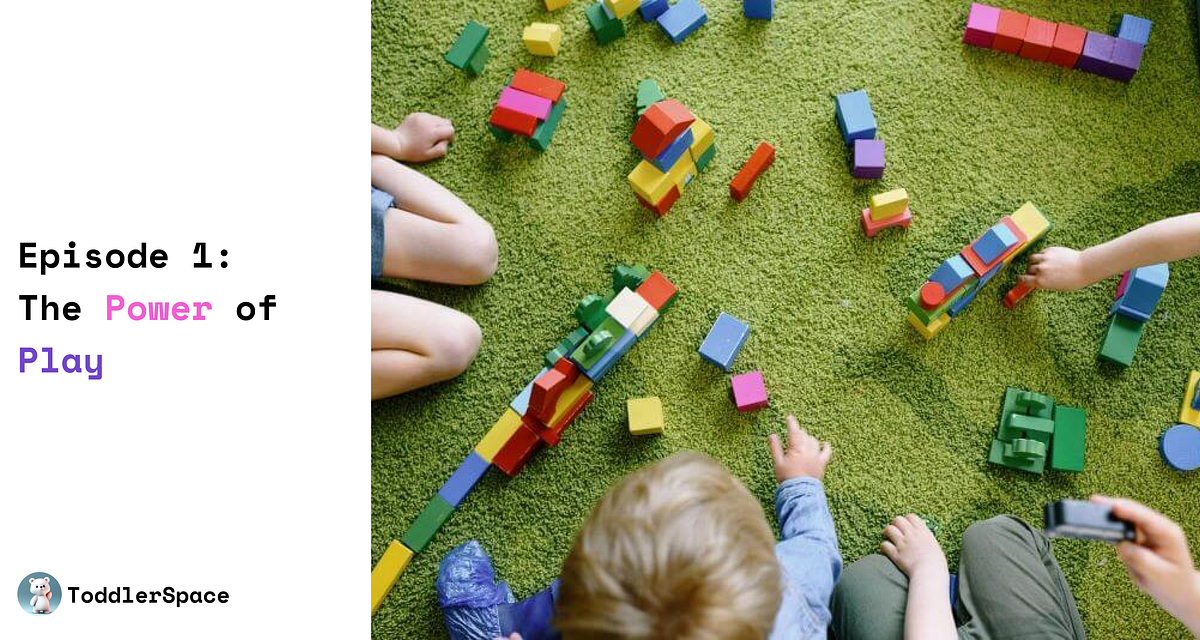“The Power of Play: Understanding Toddler Development through Playtime ...