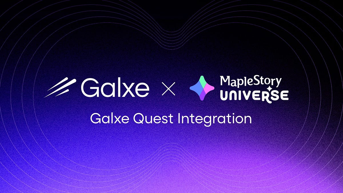 Galxe and MapleStory: Bringing in an Exciting Galxe Quest Integration ...