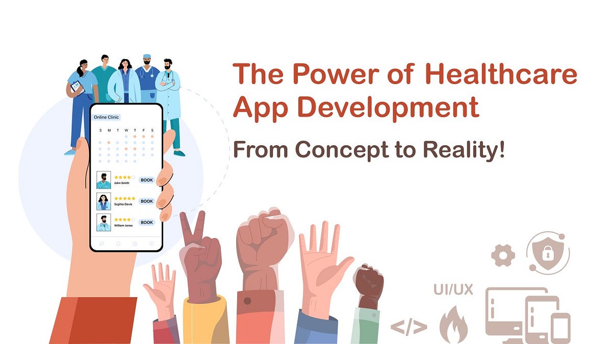 Building Tomorrow’s Health: A Guide to Healthcare App Development | by ...
