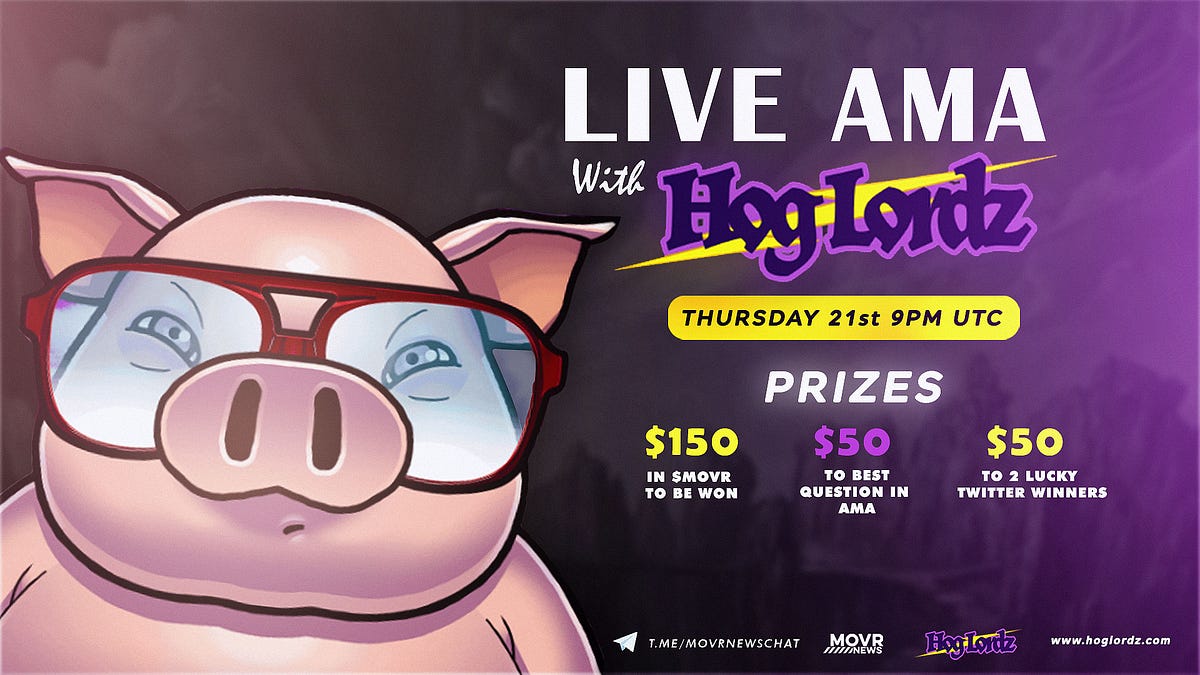 MOVR News AMA: Hog Lordz. This time we brought over Master Hog… | by ...