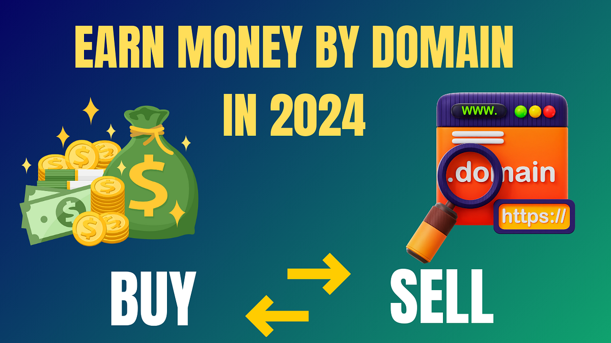 Easy Cash Online: Make Money by Buying and Selling Domain Names in 2024 ...