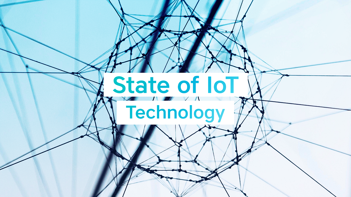 (Realistic) State of IoT technology | by Edin Golubovic | Inovatink ...