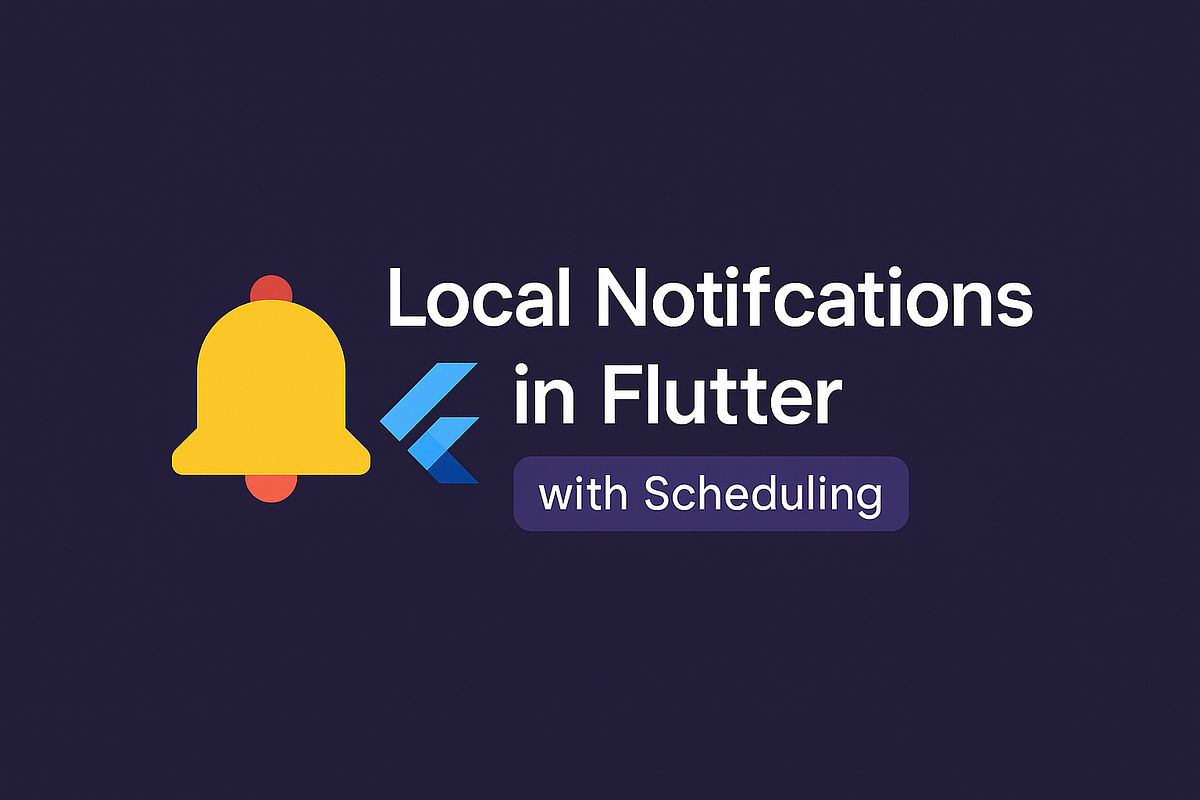 Local Notifications in Flutter (with Scheduling): A Clean, Step-by-Step Guide | by Abhishek ...