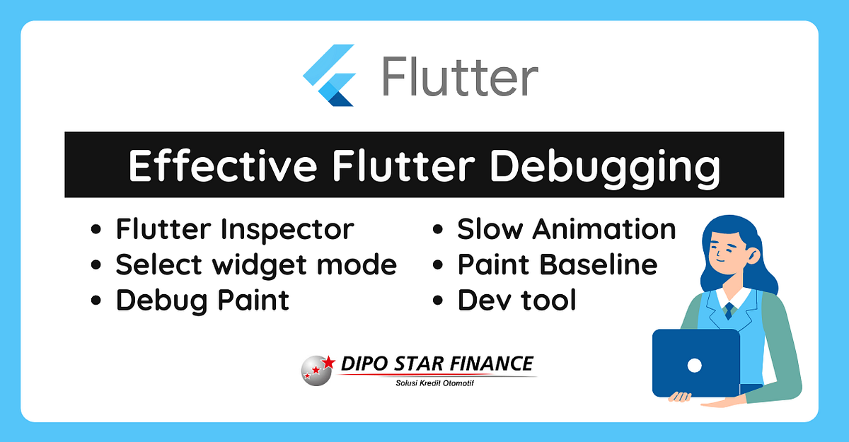 Tips Meningkatkan Efektivitas Debugging dengan Flutter | by Rickey | DSF Web Services ...