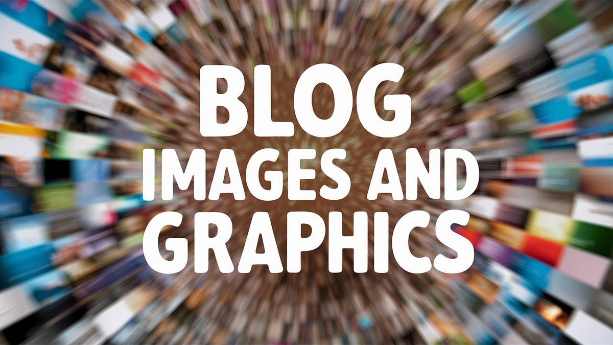 Create Stunning Blog Images and Graphics: A Simple Guide for Bloggers ...