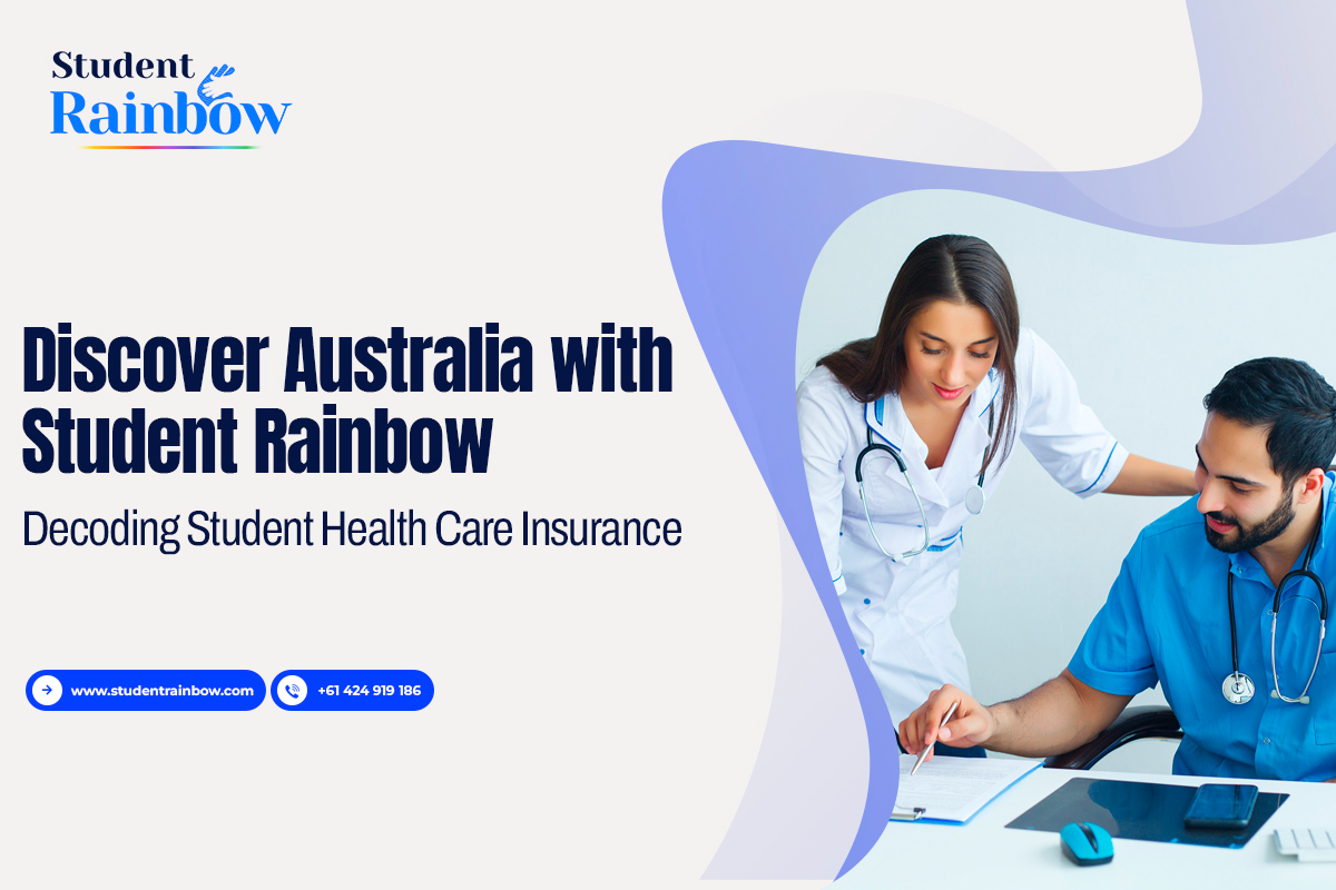 Discover Australia with Student Rainbow: Decoding Student Health Care ...