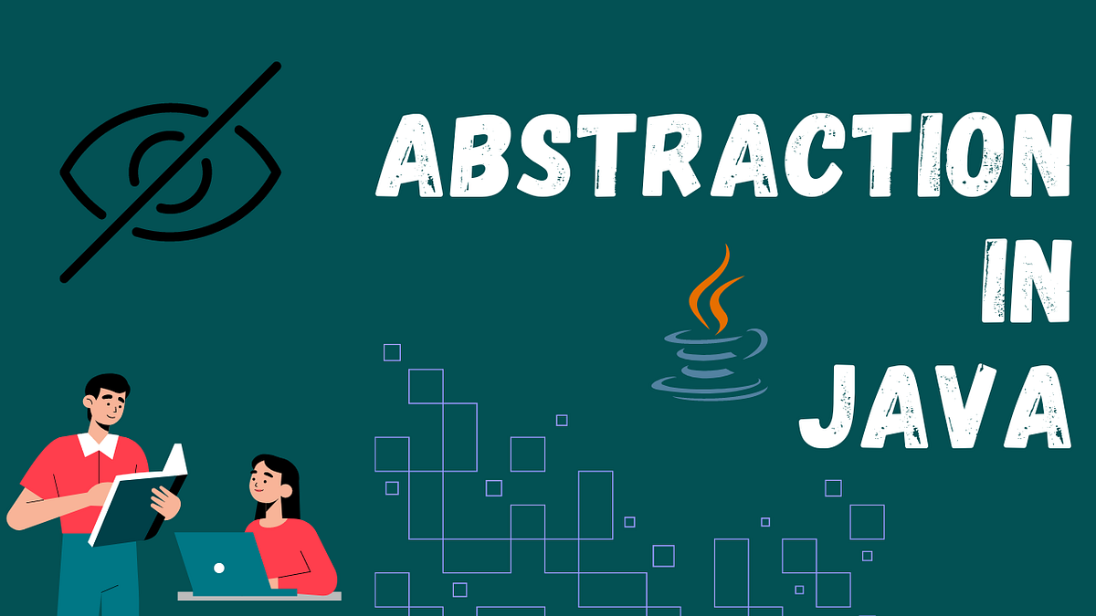 Introduction to Abstraction in OOP | by Chamalka Obadage | Medium