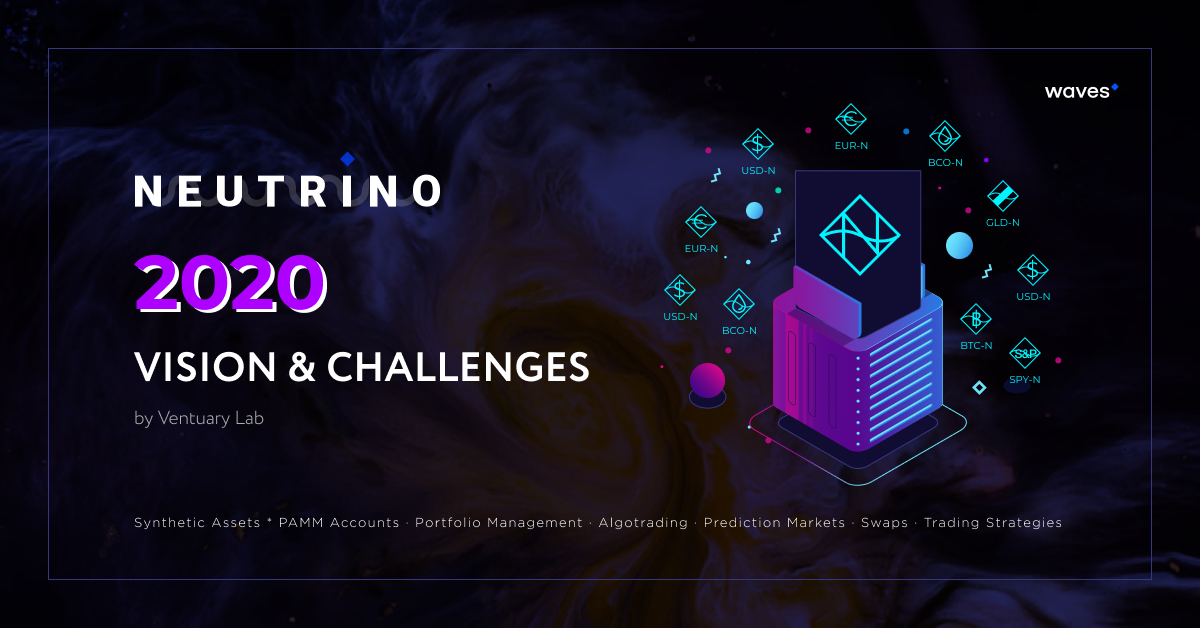 Neutrino Protocol 2020: Vision & Challenges | by Neutrino Protocol ...