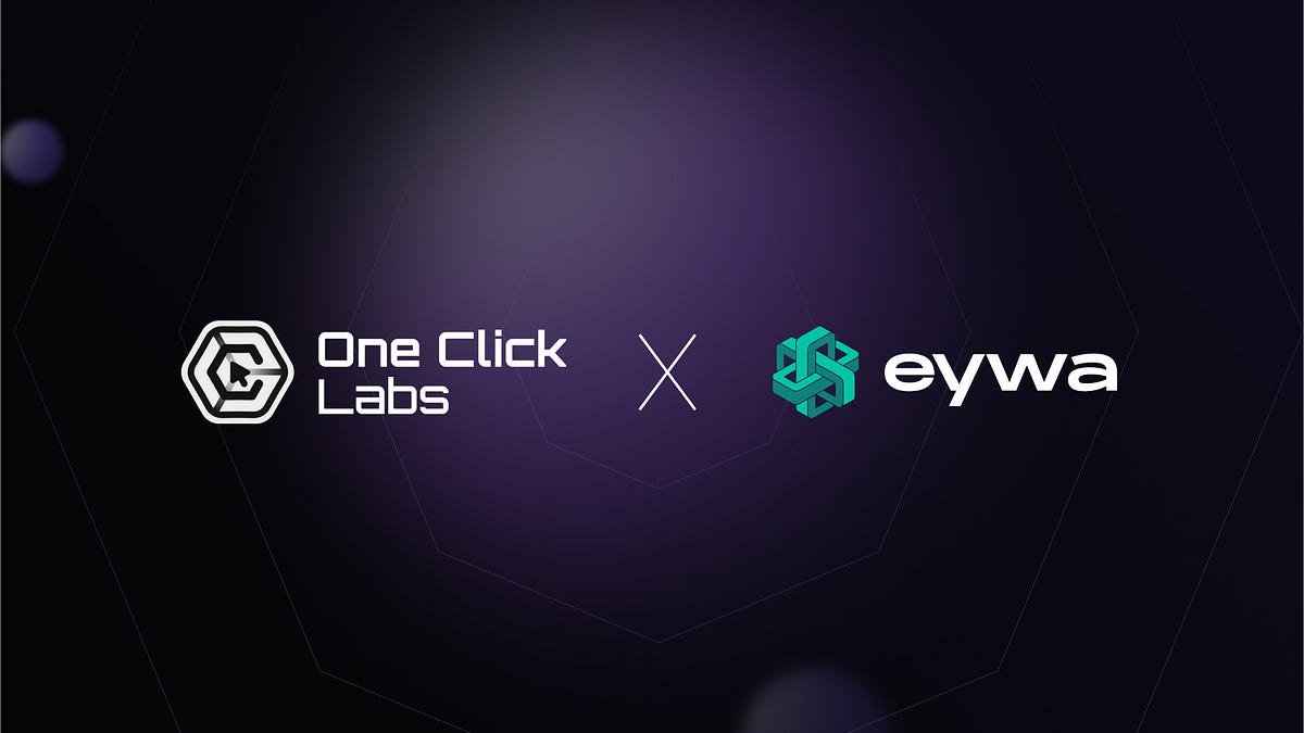 One Click Labs Integrates EYWA Protocol | by One Click Team | One Click ...