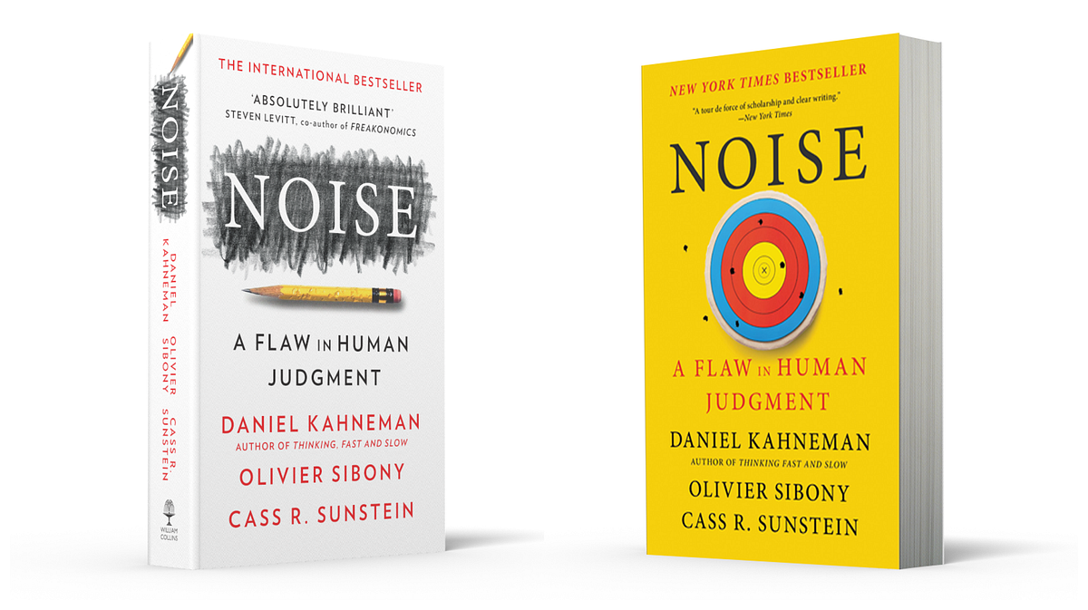 Summary of popsci book “Noise” by Daniel Kahneman and others | by Daria ...