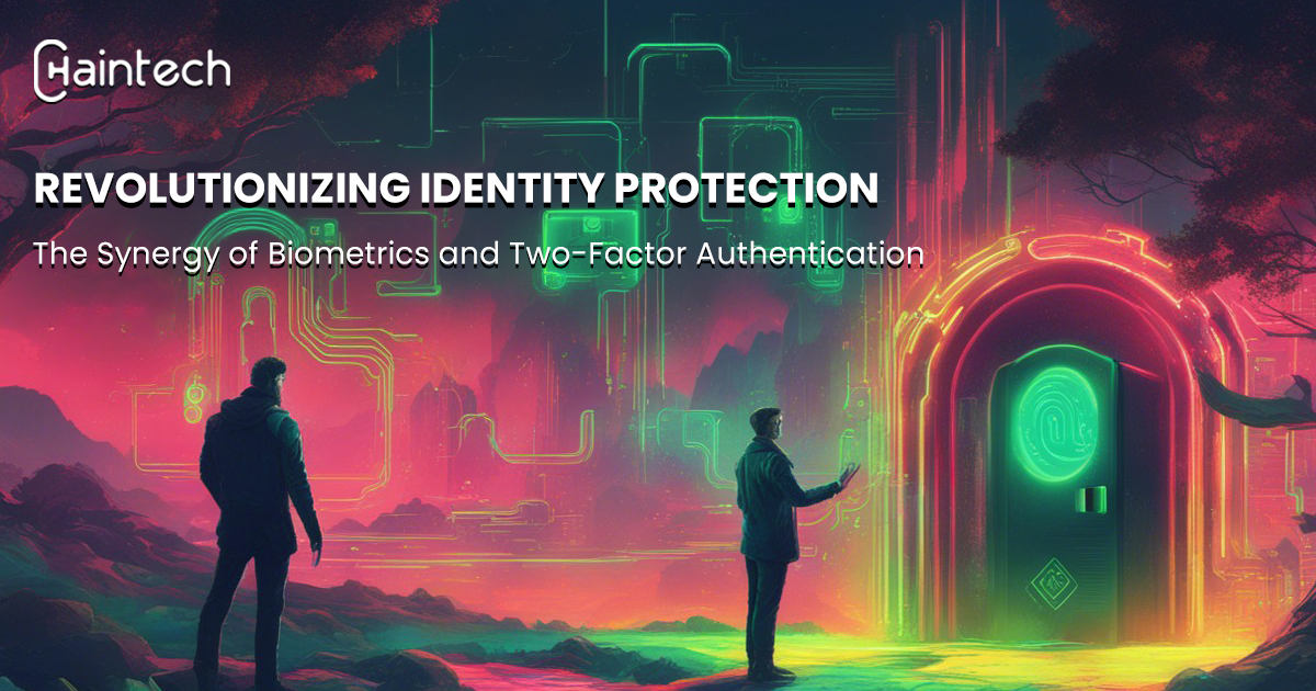 Revolutionizing Identity Protection: The Synergy of Biometrics and Two-Factor Authentication ...
