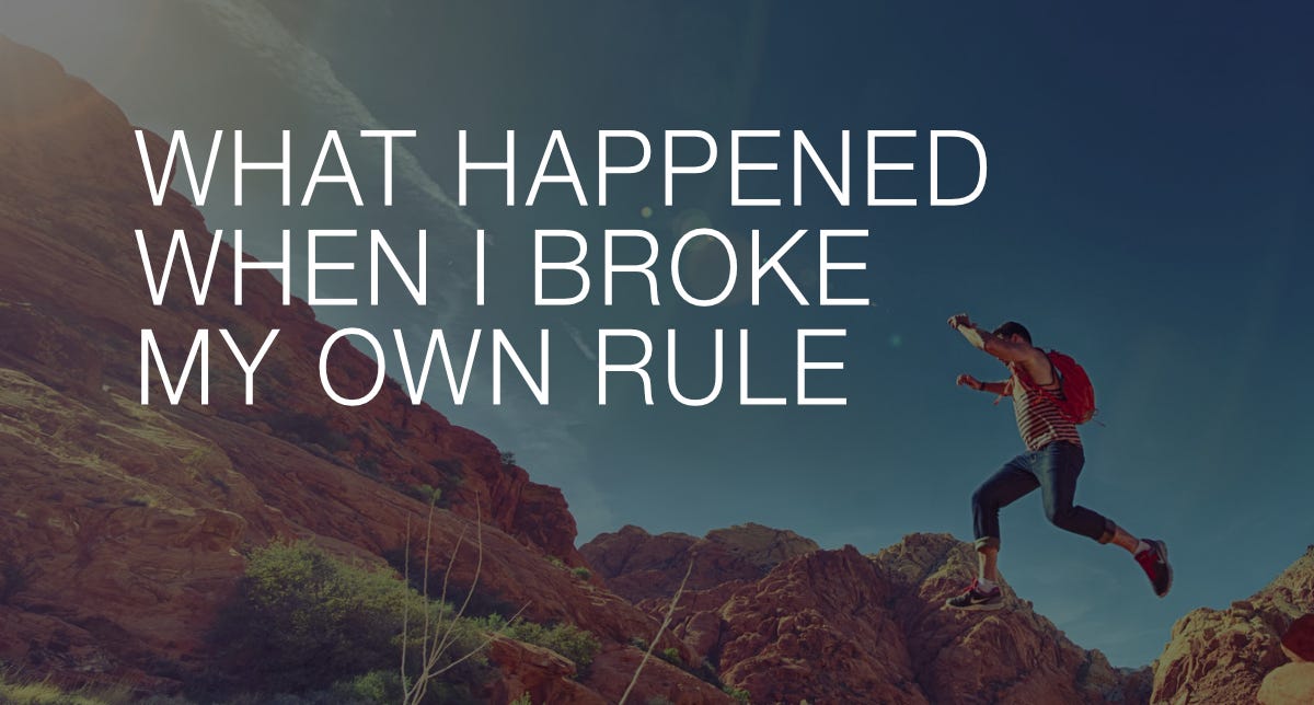 What Happened When I Broke My Own Rule | by Clarice Lin | Medium