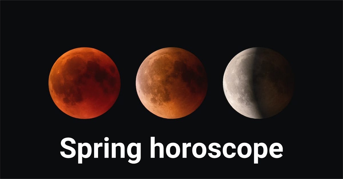 Spring horoscope for your zodiac sign | by Yodha app | Medium