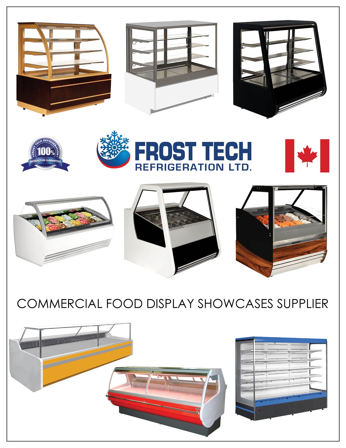 Frost Tech Refrigeration Ltd. We offers the following: Pastry Cases ...