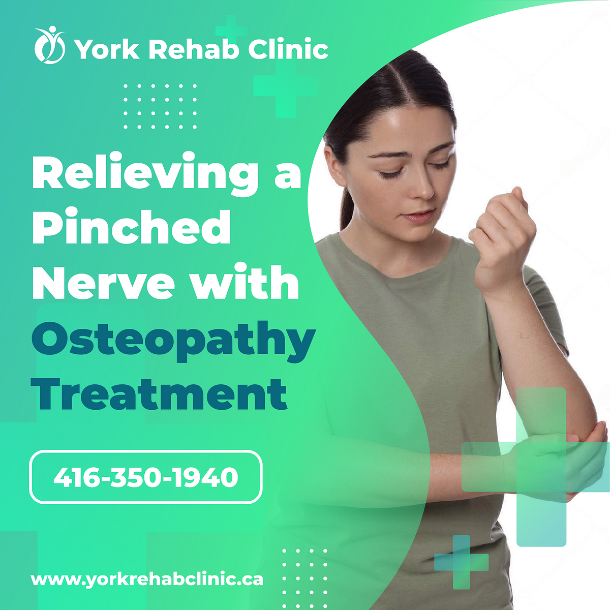 Relieve Pain and Discomfort with Osteopathy Treatment for Pinched Nerve ...