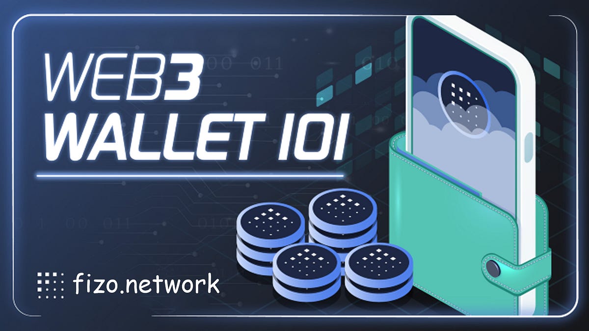 What is a Web3 Fizo Wallet?. The concept of Web3 encompasses the… | by ...