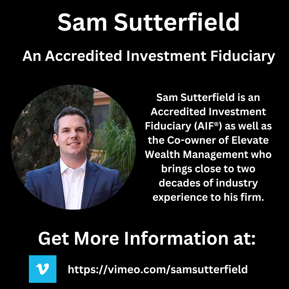 Sam Sutterfield — An Accredited Investment Fiduciary - Sam Sutterfield - Medium