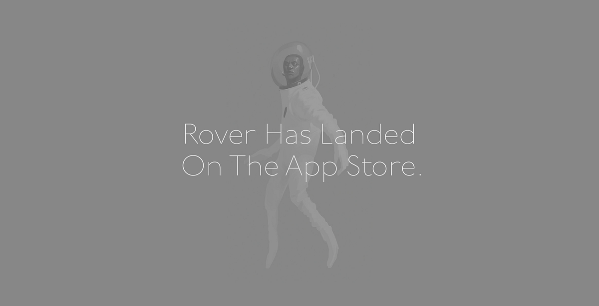 Rover — Featured on the App Store under Best New Apps | by Rover | Medium