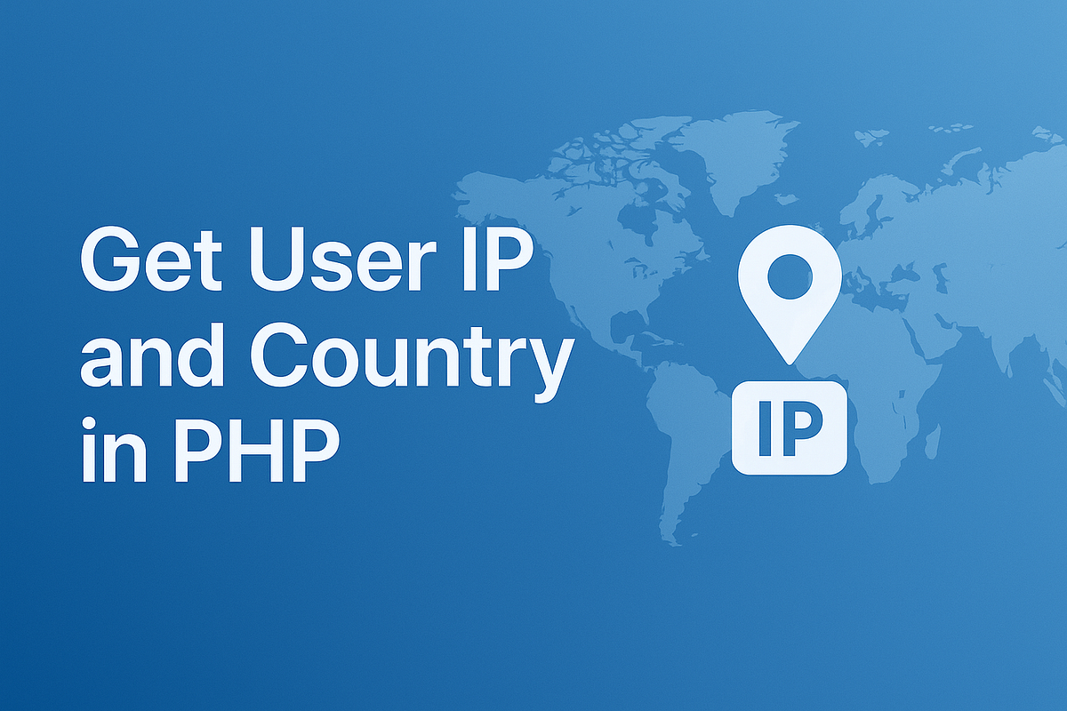 How to Get User IP and Country in PHP | by Jamal Derdiwala | Medium