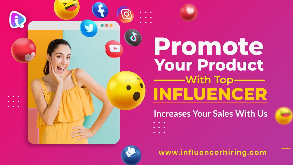 Best Influencer Marketing Platform - Influencer Hiring - Medium