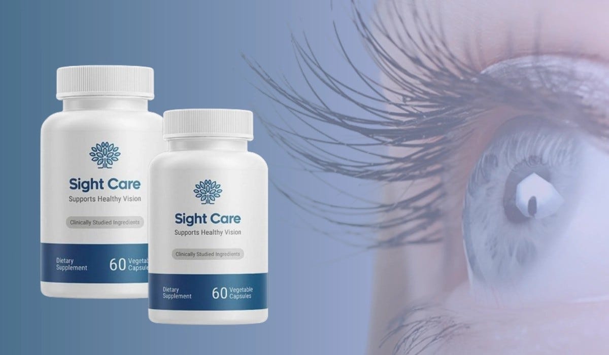 Exploring the Efficacy and Benefits of Sight Care Supplements: A ...