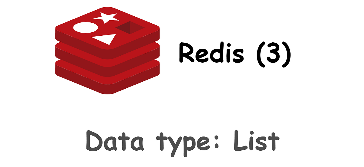 Redis Interview Questions(3): List data type | Medium | Javarevisited
