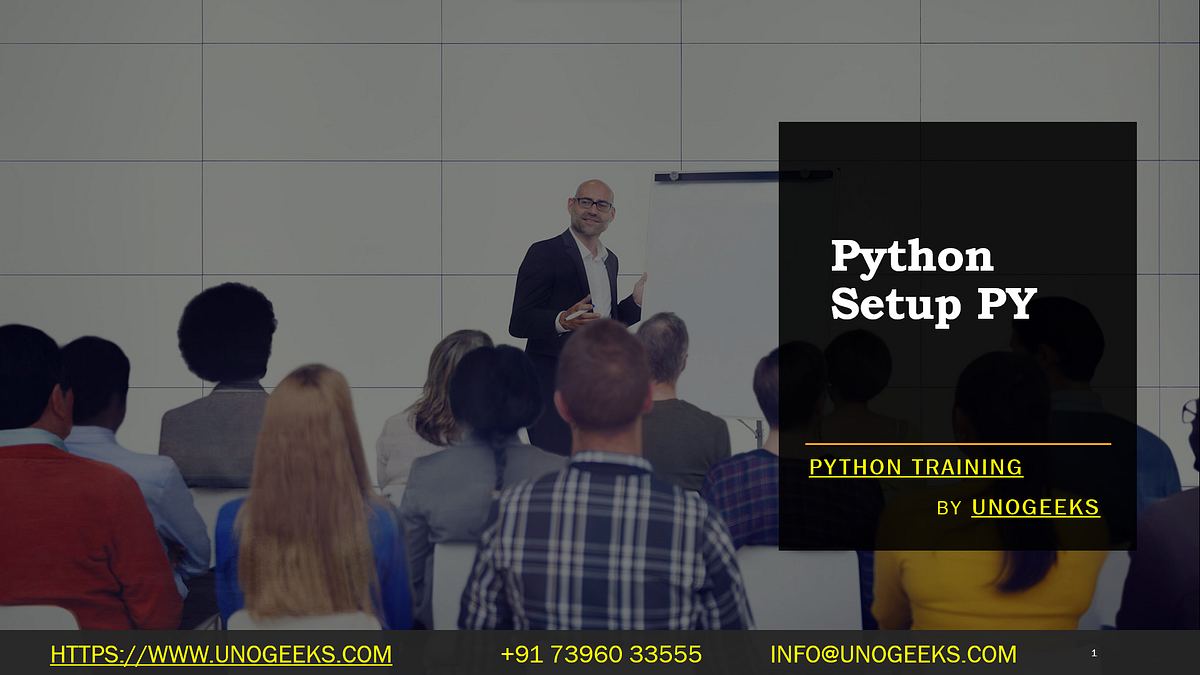 Python Setup PY. To create a setup file for a Python… | by Techtutorsti | Medium