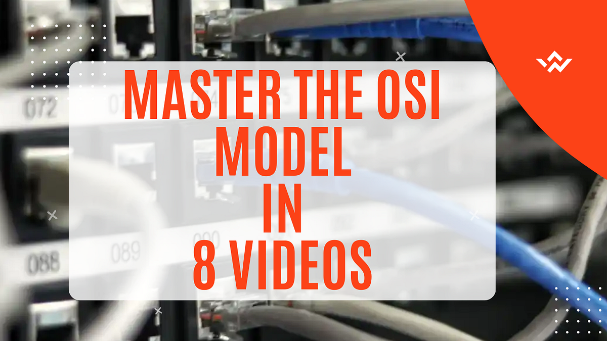 Mastering the OSI Model in 8 short Videos (Networking Tutorial) | by Tj Houston, MBA, M. ED, M ...