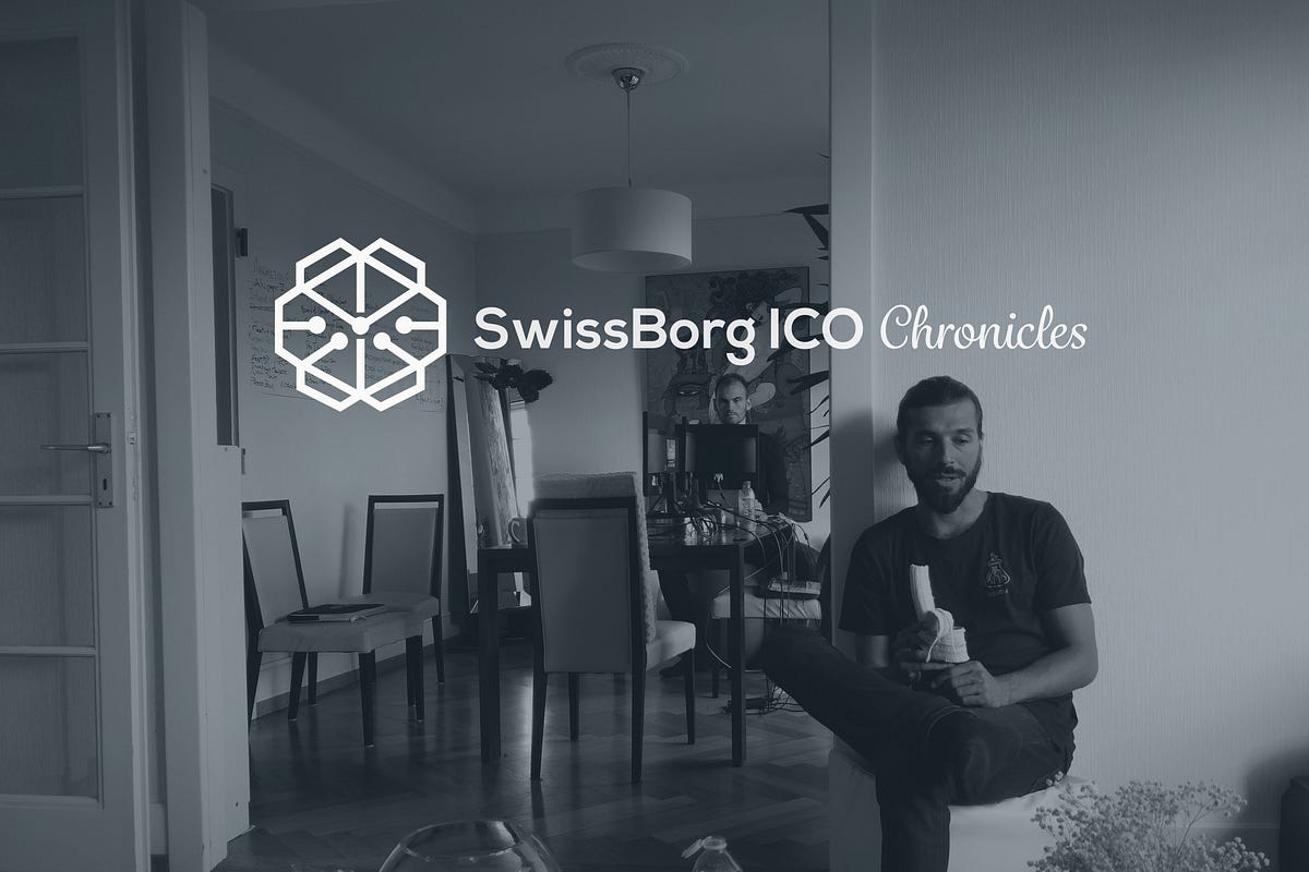 SwissBorg ICO Chronicles [Part 1] | by Cyborg @SwissBorg | SwissBorg ...