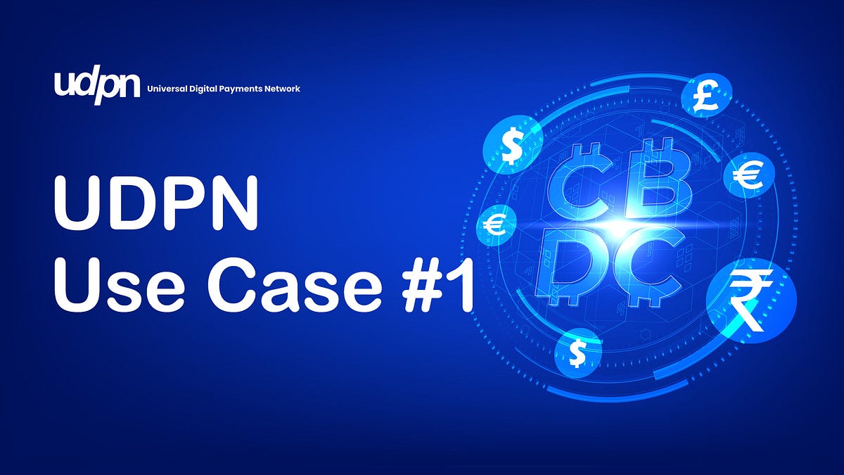 UDPN PoC #1: Deutsche Bank and SC Ventures by Standard Chartered Bank ...