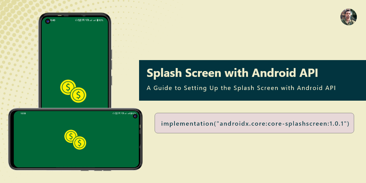 A Guide to Setting Up the Splash Screen with Android API | by Santanu Maity | Medium