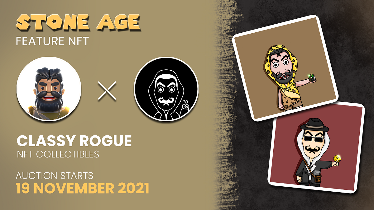 Stoneage NFT Welcomes Classy Rogue and Smiling World | by Stoneage NFT ...