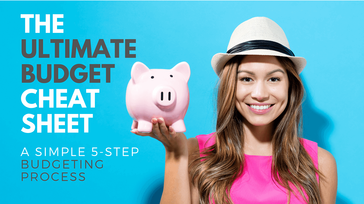 A Simple 5-Step Budget Cheat Sheet | by Kyle O'Hagan | Medium