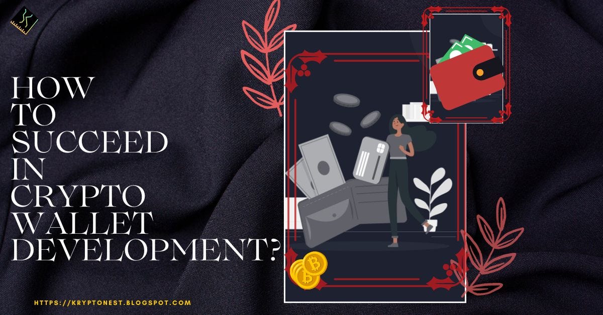 How to Succeed in Crypto Wallet Development? | by Daisy Pearl | Medium