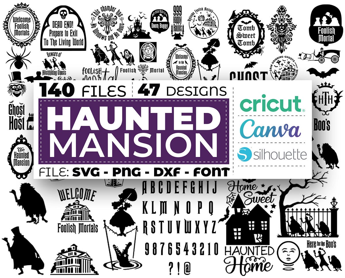 Haunted Mansion Svg, Foolish Mortals Svg, Haunted Mansion Font, Madame ...