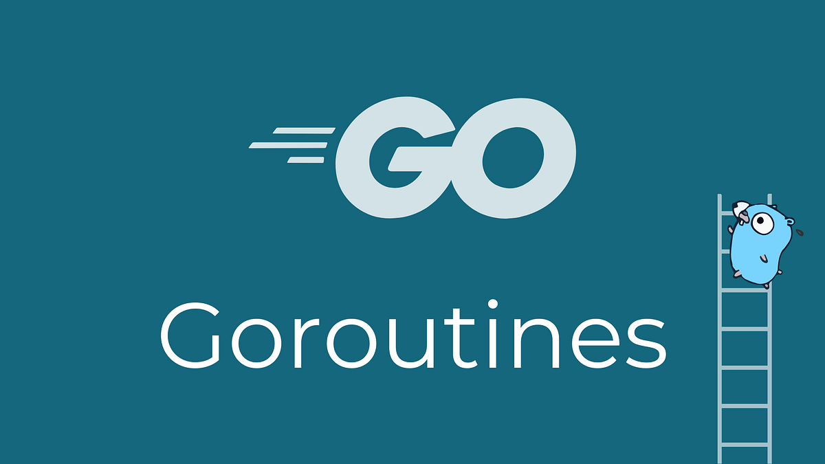 A Beginners Guide To Concurrency In Golang — Introduction By Sushil 3764
