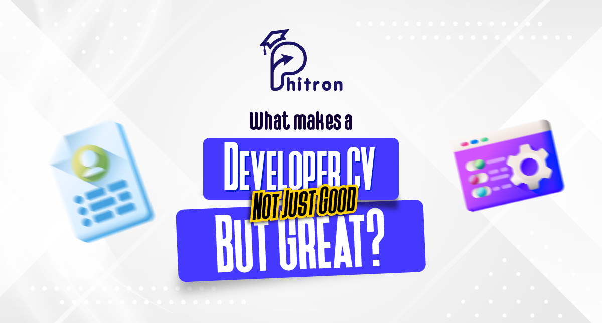 Crafting the Perfect Developer CV: Top Tips to Stand Out | by Phitron | Medium