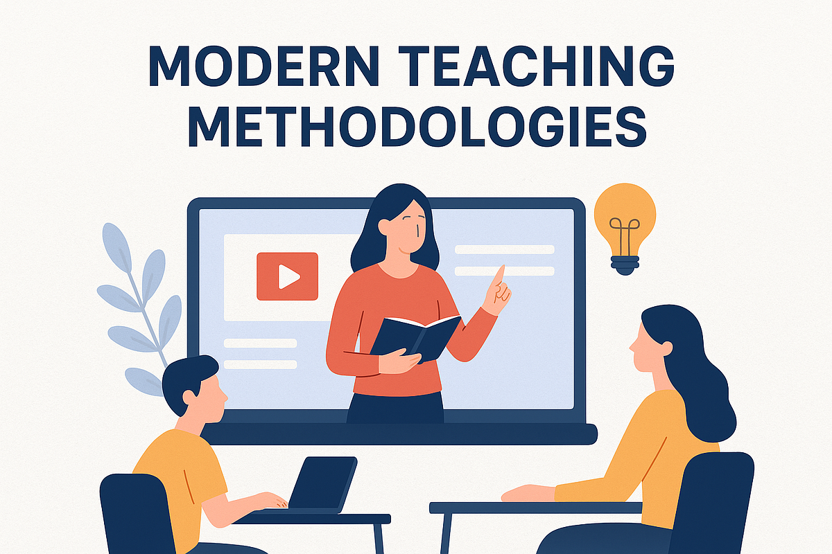 Modern Teaching Methodologies. BLOG 1 on NextGen Learning | by Shamini ...