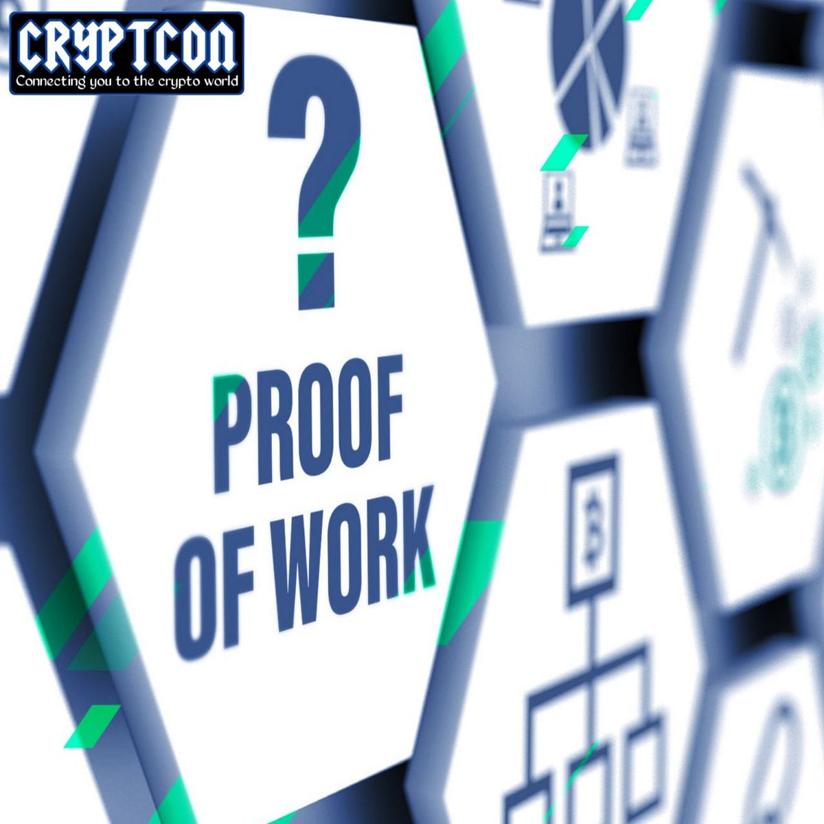 WHAT IS PROOF OF WORK. The method that protects various… | by Cryptpcon ...