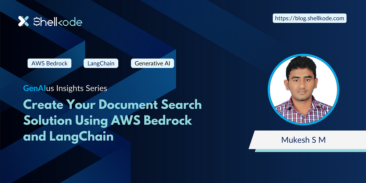 Create Your Document Search Solution Using Aws Bedrock And Langchain 